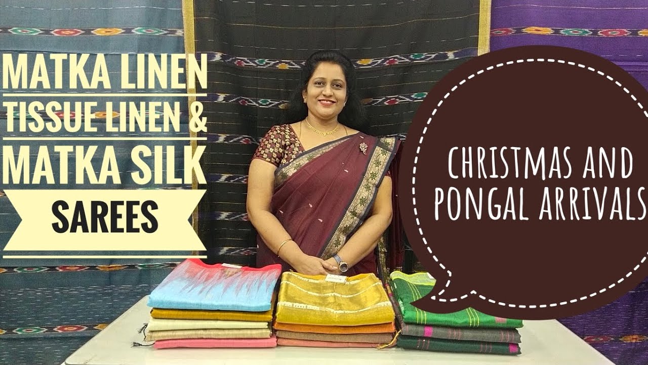 Christmas and Pongal arrivals/Matka silk sarees/Matka linen sarees ...