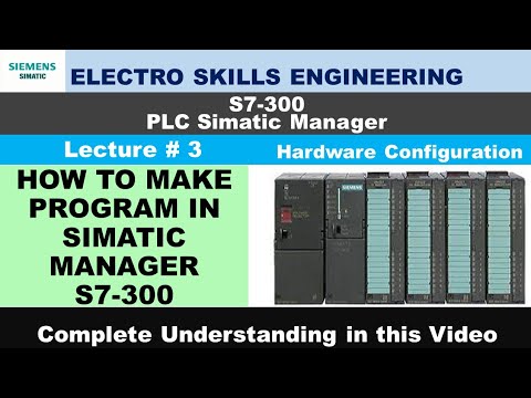 S7-300 Simatic Manager |3rd Lecture | How to Make Program in Simatic ...