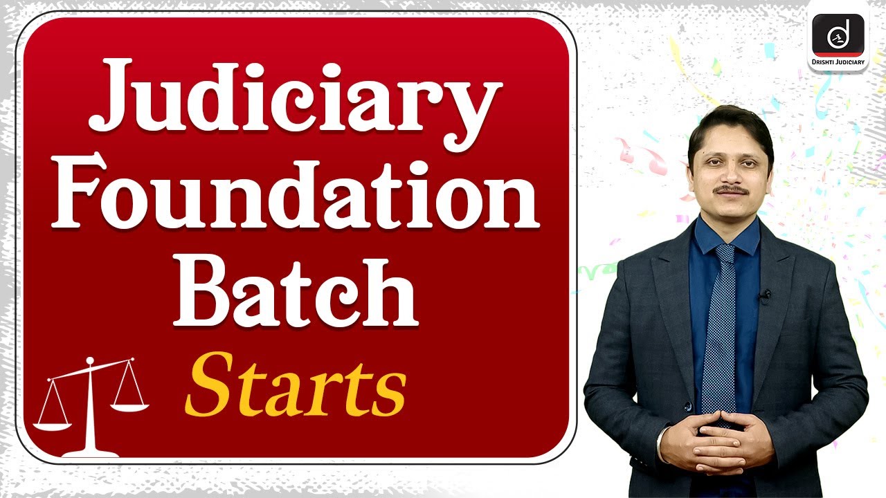 Introducing Judiciary Foundation Batch | Drishti Judiciary | Drishti IAS - YouTube