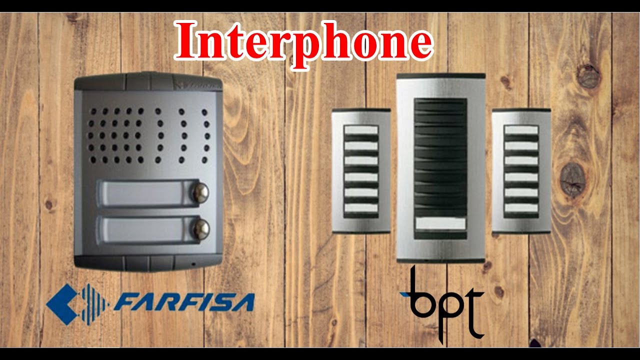 interphone Farfiza & bpt توصيل الأنترفون installation electrique maison تركيبات كهربائية منزلية ...