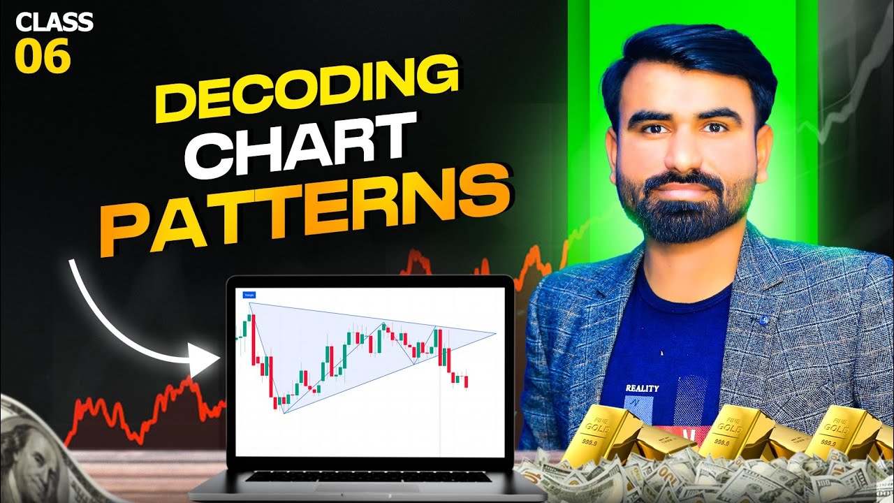 Class 6 .Decoding Chart Patterns: Your Roadmap to Trading Success"# ...