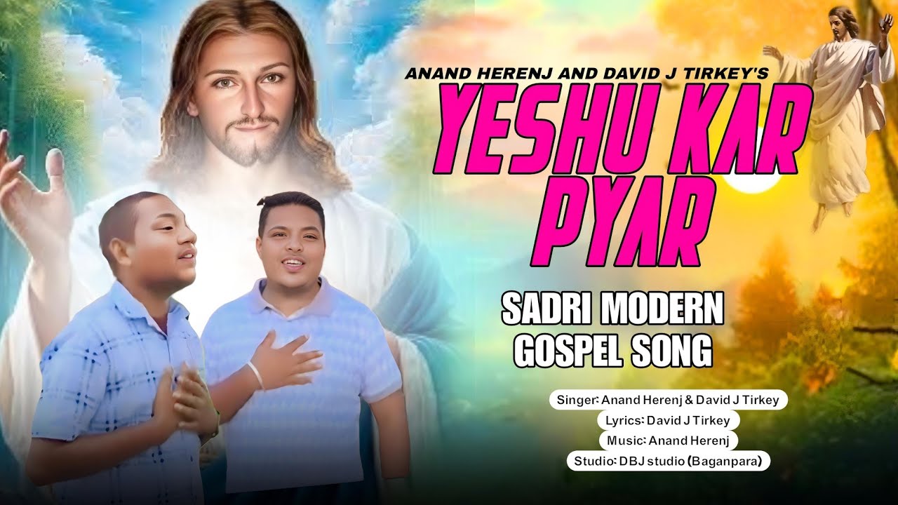 YESHU KAR PYAR ️ ️ | NEW MODERN GOSPEL VIDEO 2025 | OFFICIAL VIDEO ...