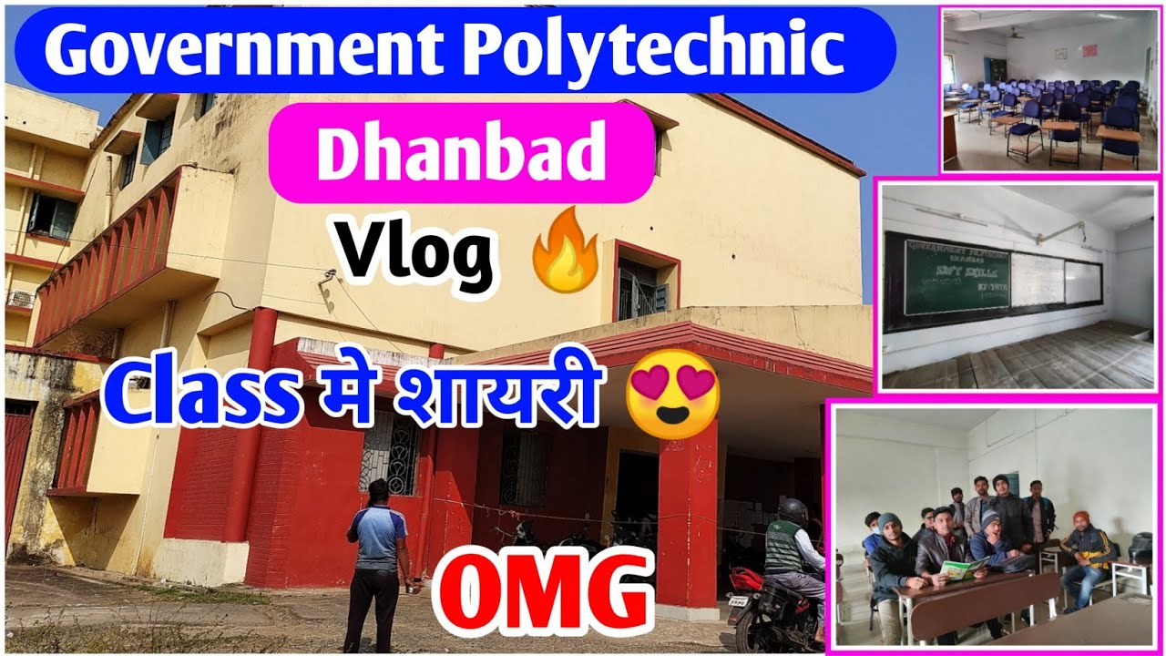 Government Polytechnic Dhanbad Collage का Vlog | Dhanbad Polytechnic ...