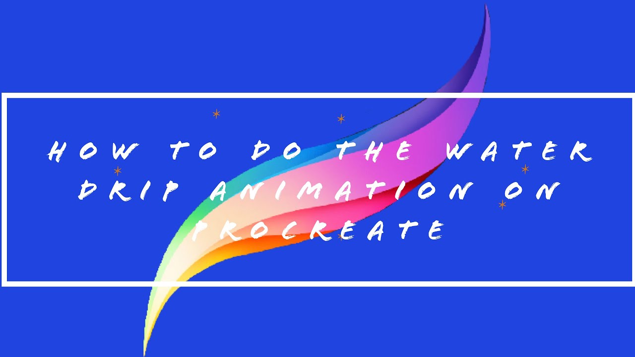How to Do the Water Drip Animation on Procreate! - YouTube