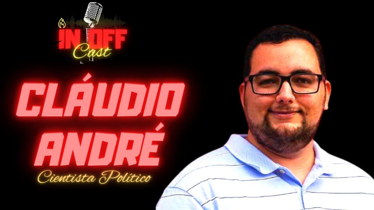 CLÁUDIO ANDRÉ l In Off Cast #17 - YouTube