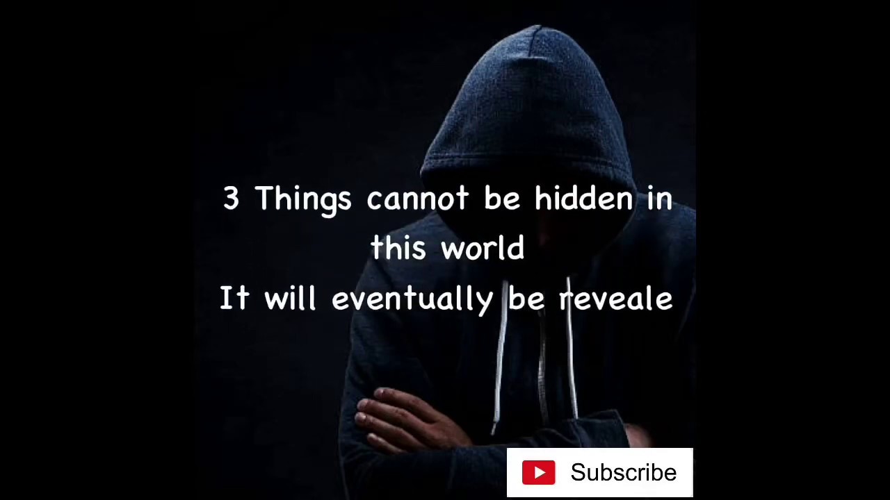 3 Things cannot be hidden | WHWD - YouTube