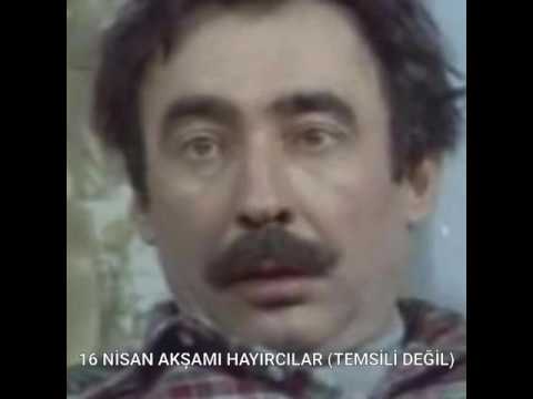 16 NİSAN AKŞAMI HAYIRCILAR (TEMSİLİ DEĞİL)