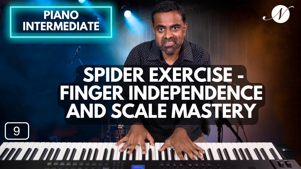 9. Spider Exercise - Finger Independence and Scale Mastery - YouTube