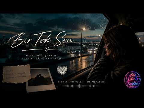 ❤️Bir Tek Sen Kaldın İçimde | Duygusal Türkçe Slow Şarkı 2026 #türkçeslow #keşfet #fyp #tiktok #aşk
