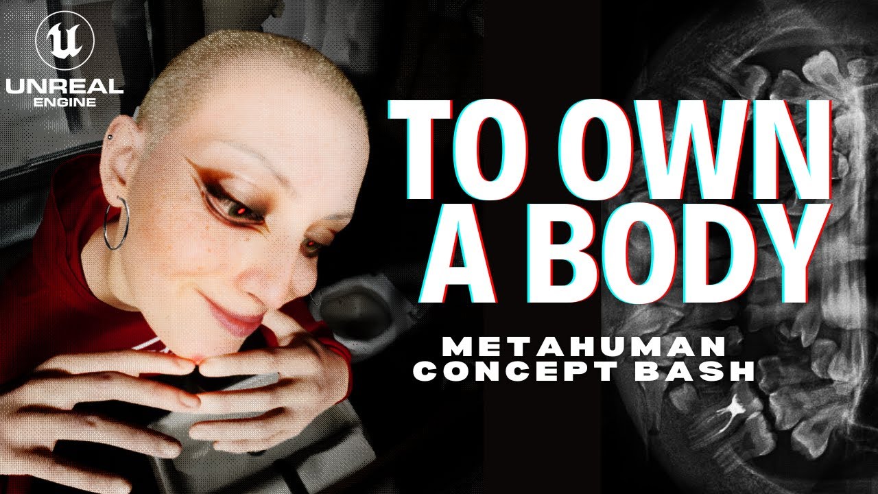 To Own a Body - Metahuman Concept Art - YouTube