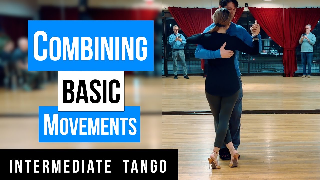TANGO: Combing Basic Movements (12-19-2023) - YouTube