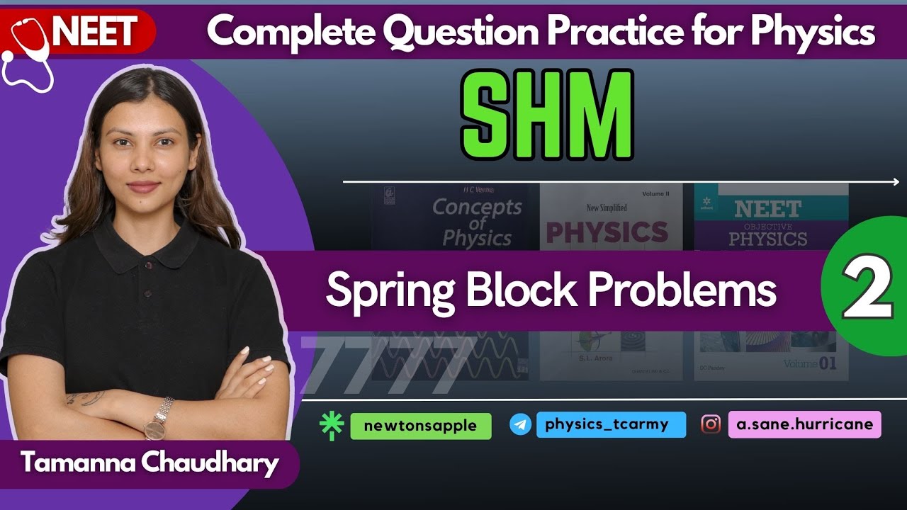 SHM - II | Physics Question Practice for NEET | Class 11 Physics by ...