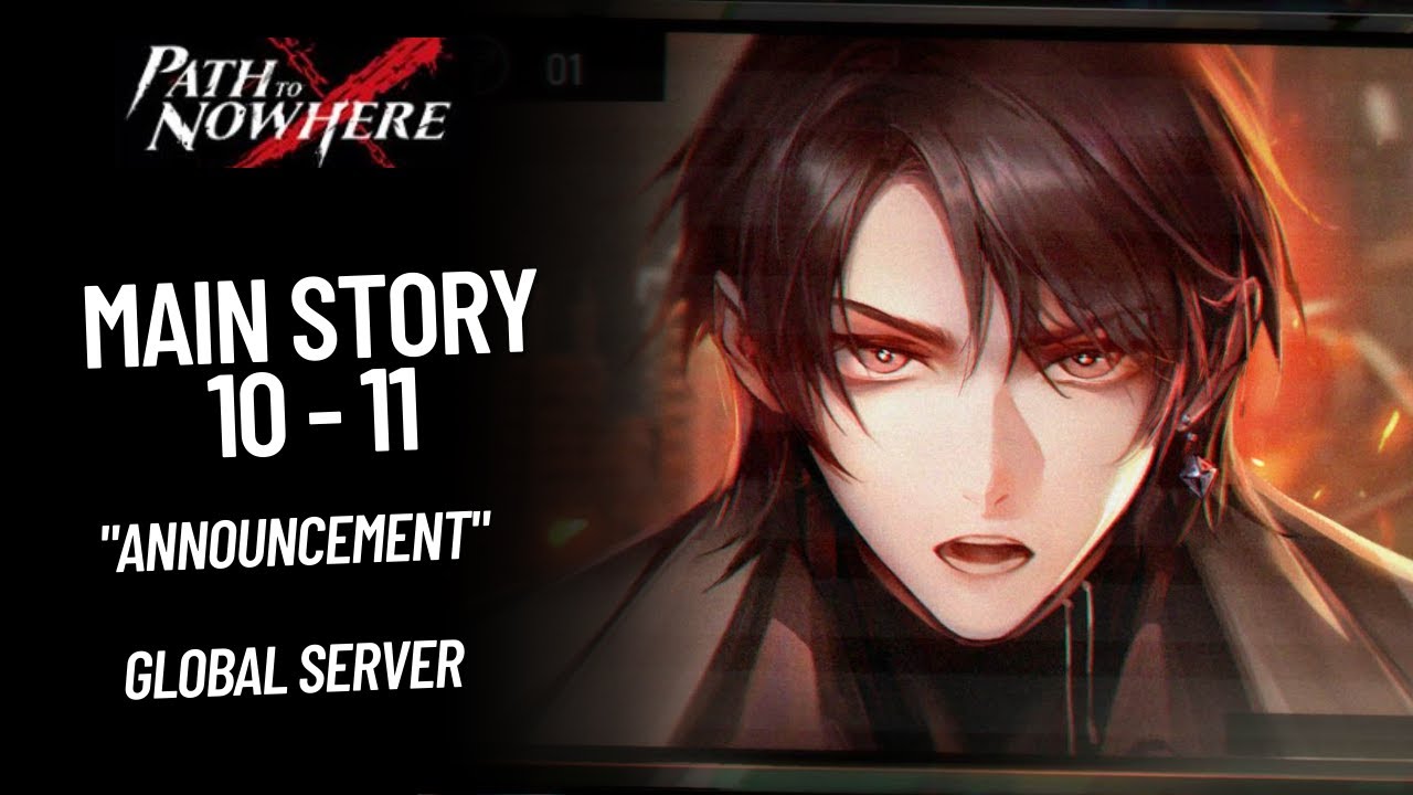 [Path to Nowhere] Main Story 10 - 11 | Guide Strategy - YouTube