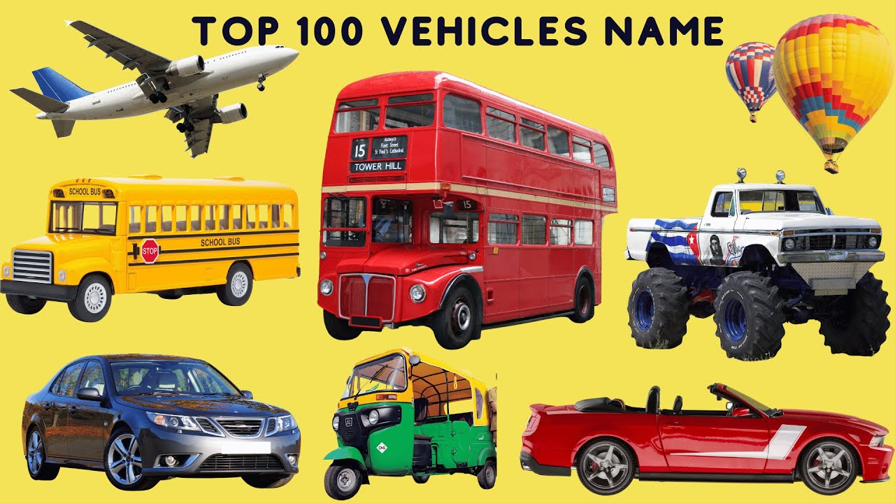 Top 100 Vehicles | 100 Vehicle names in English - YouTube