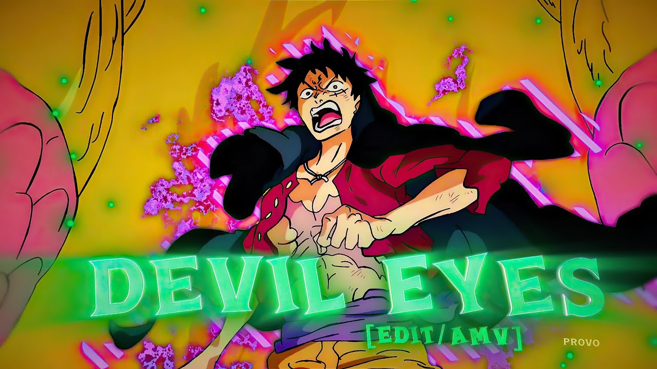 Devil Eyes - One Piece EP 1049 - 4K - [Edit/AMV] - YouTube