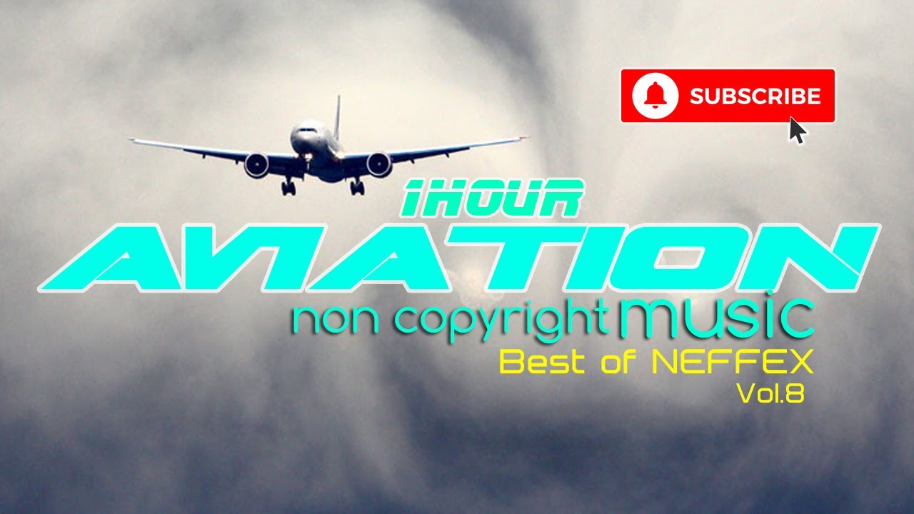 1 hour Inspirational Aviation Music Vol.8 (no copyright) - YouTube