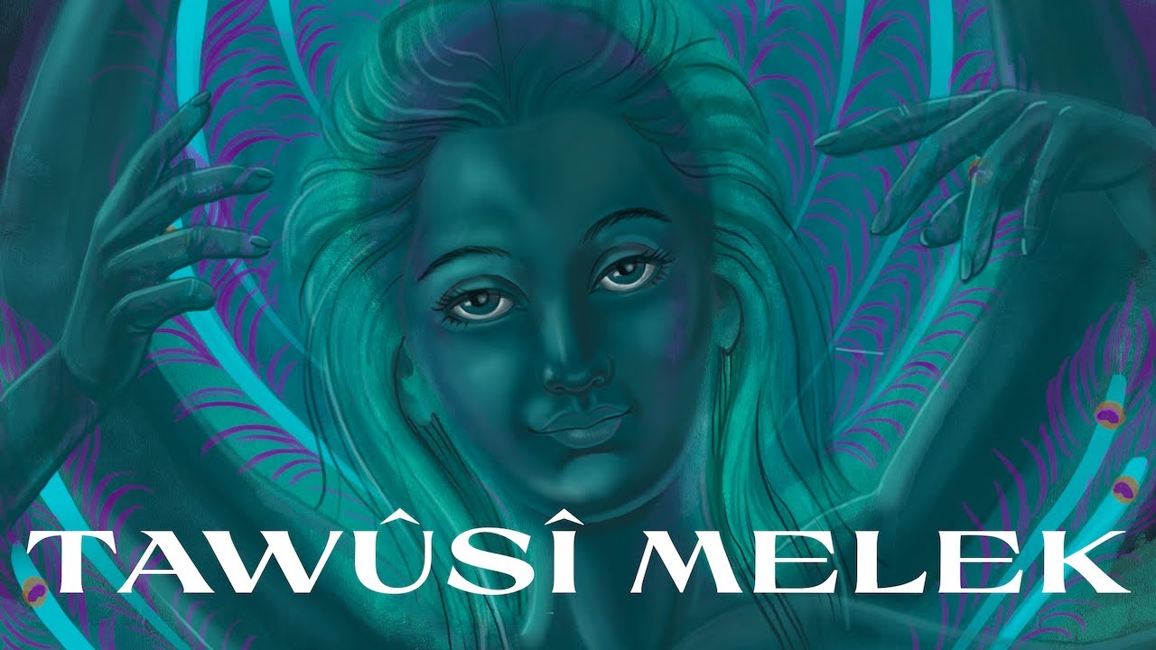Tawusi Melek, The Peacock God - YouTube