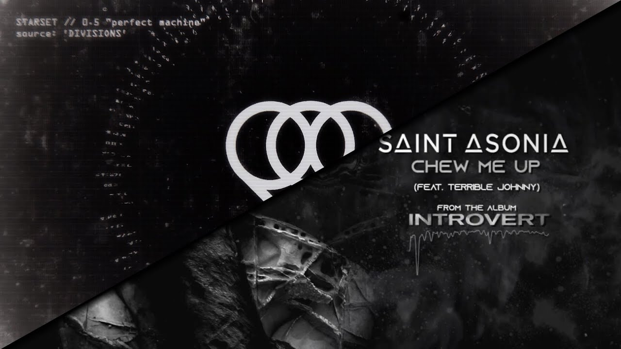 Chew My Perfect Machine (STARSET x Saint Asonia) - YouTube