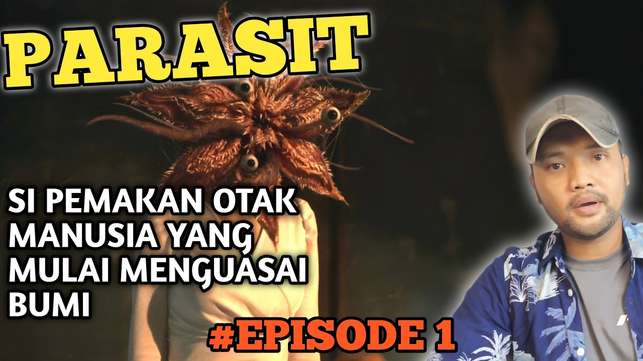 AWAL MUNCULNYA PARASIT YANG MENYEBAR DAN MEMANGSA MANUSIA - ALUR CERITA ...