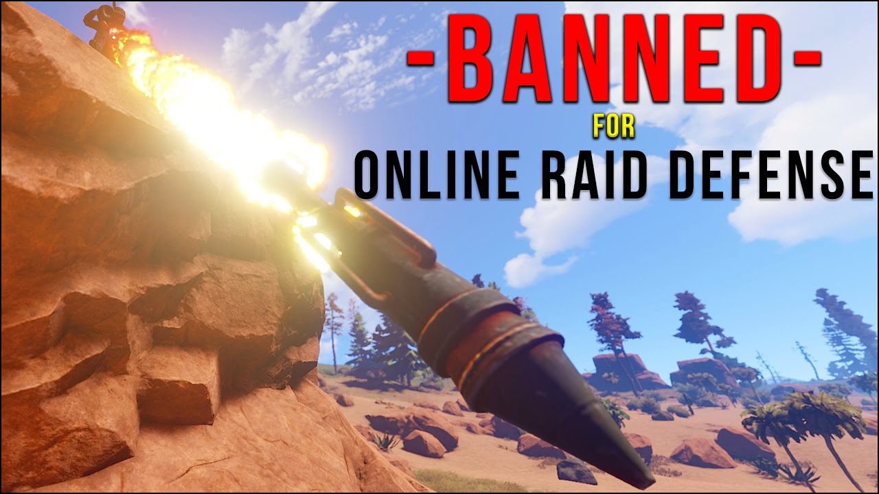 Rust: Online Raid Defense - Banned Fairly? - YouTube