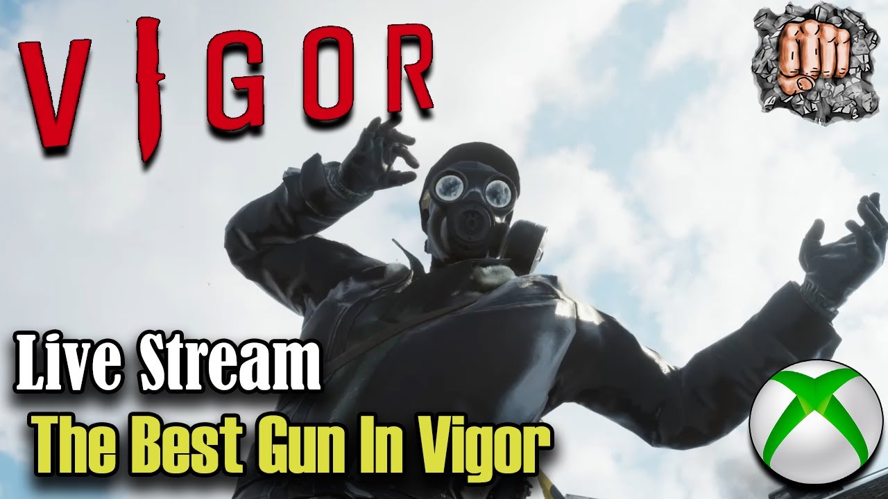 Vigor Live Stream The Best Gun In Vigor - YouTube