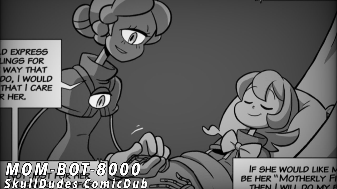 Mom Bot 8000 Skulldudes Comicdub Youtube