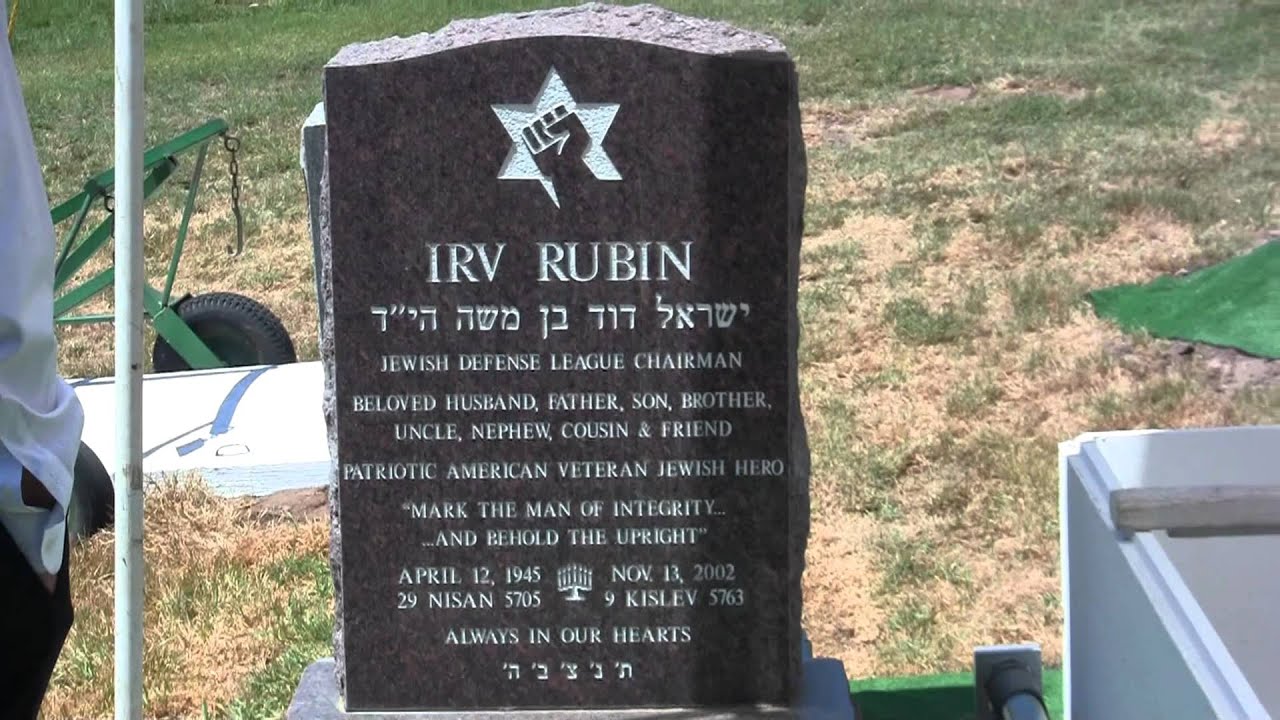 Ari, son of JDL chairman, Irv Rubin, buried 10-years after father dies ...