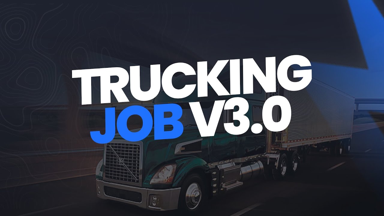 [ESX/QBX/QB] Trucking Job V3.0 | Advanced Trucking System | FiveM ...