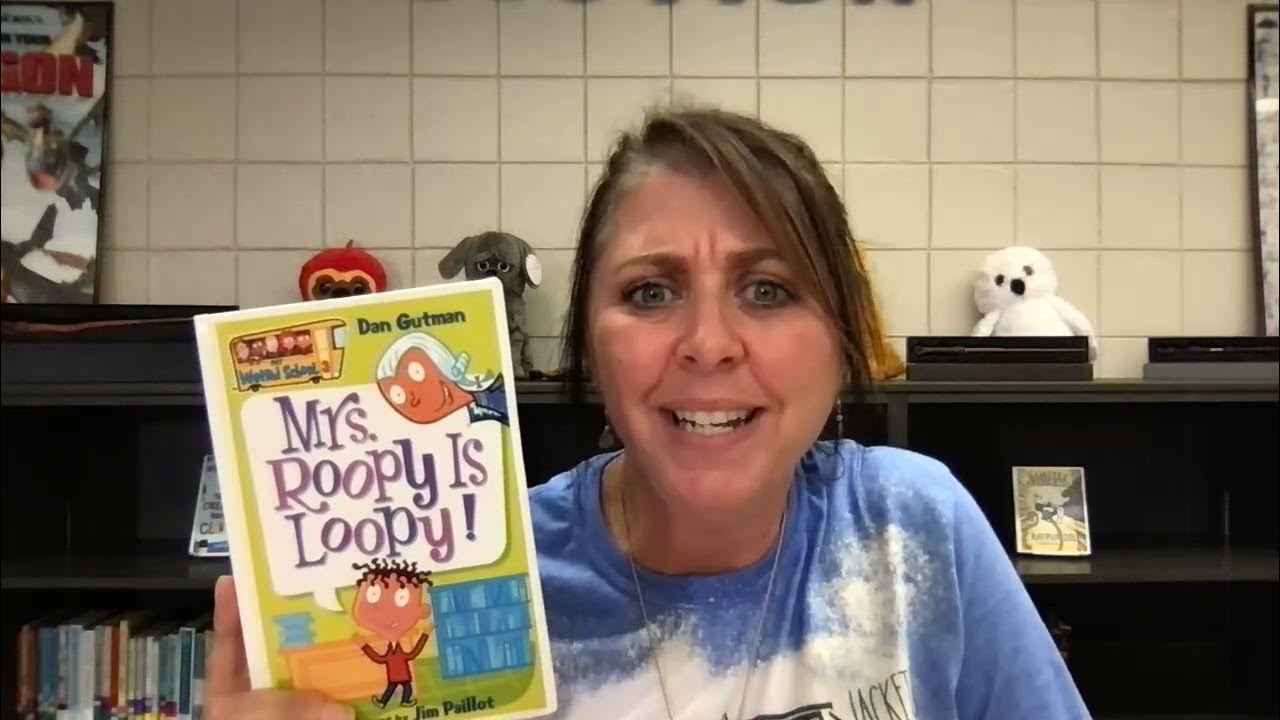 Good Books! Mrs. Roopy is Loopy by Dan Gutman - YouTube
