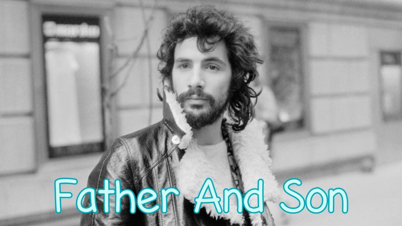 Cat Stevens - Father And Son - With Lyrics - YouTube