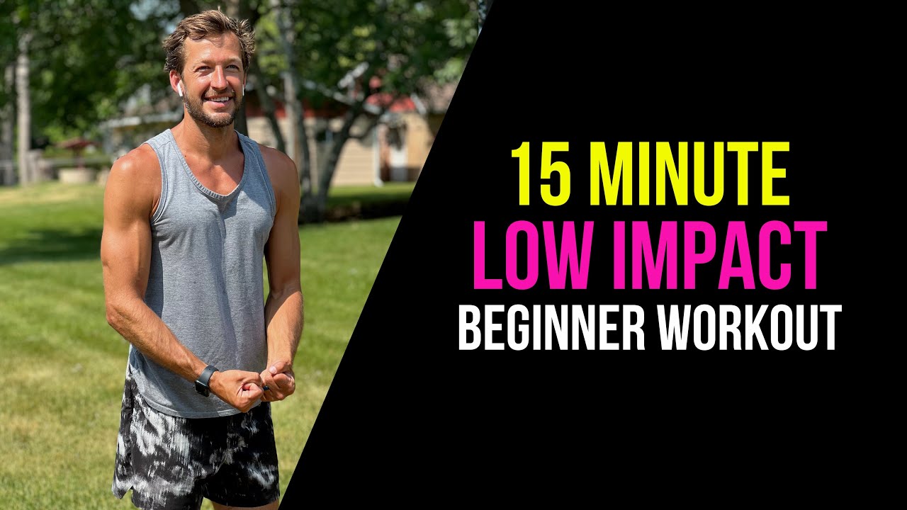 15 Minute Low Impact Beginner Workout - YouTube