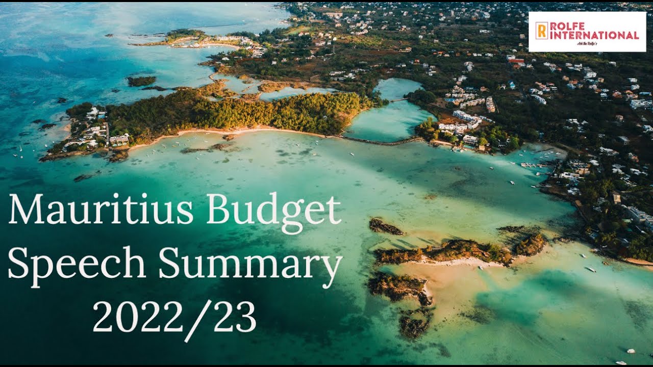 Mauritius Budget Speech Summary 2022/23 - YouTube