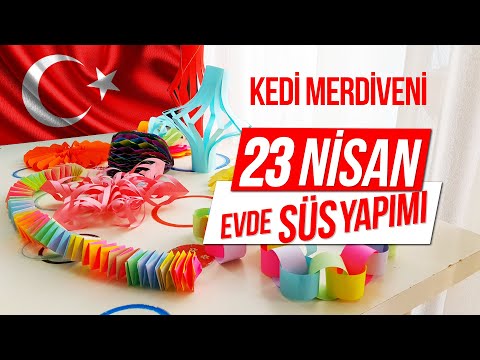 23 NİSAN EVDE SÜS YAPIMI  KEDİ MERDİVEN YAPIMI - Okul ve Sınıf Süslemelerini Kendin Yap