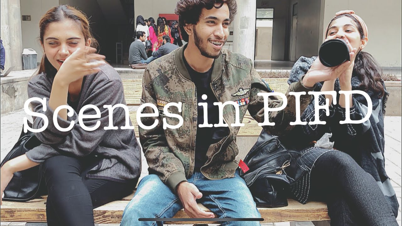 Life at PIFD || University Life in Pakistan - YouTube