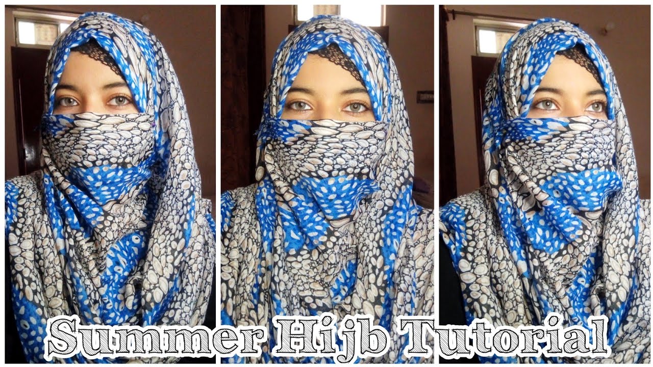 Summer Hijab Tutorial with Niqab / Full Coverage / Layered Hijab ...
