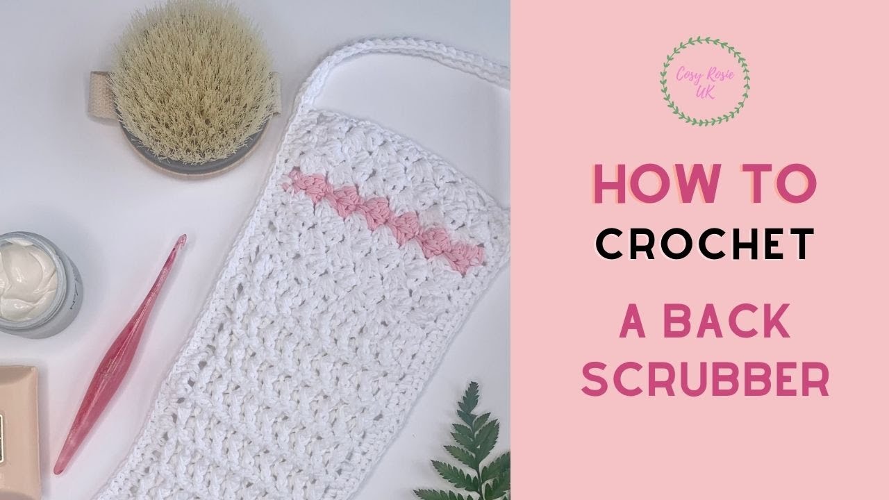 How to crochet a back scrubber - YouTube