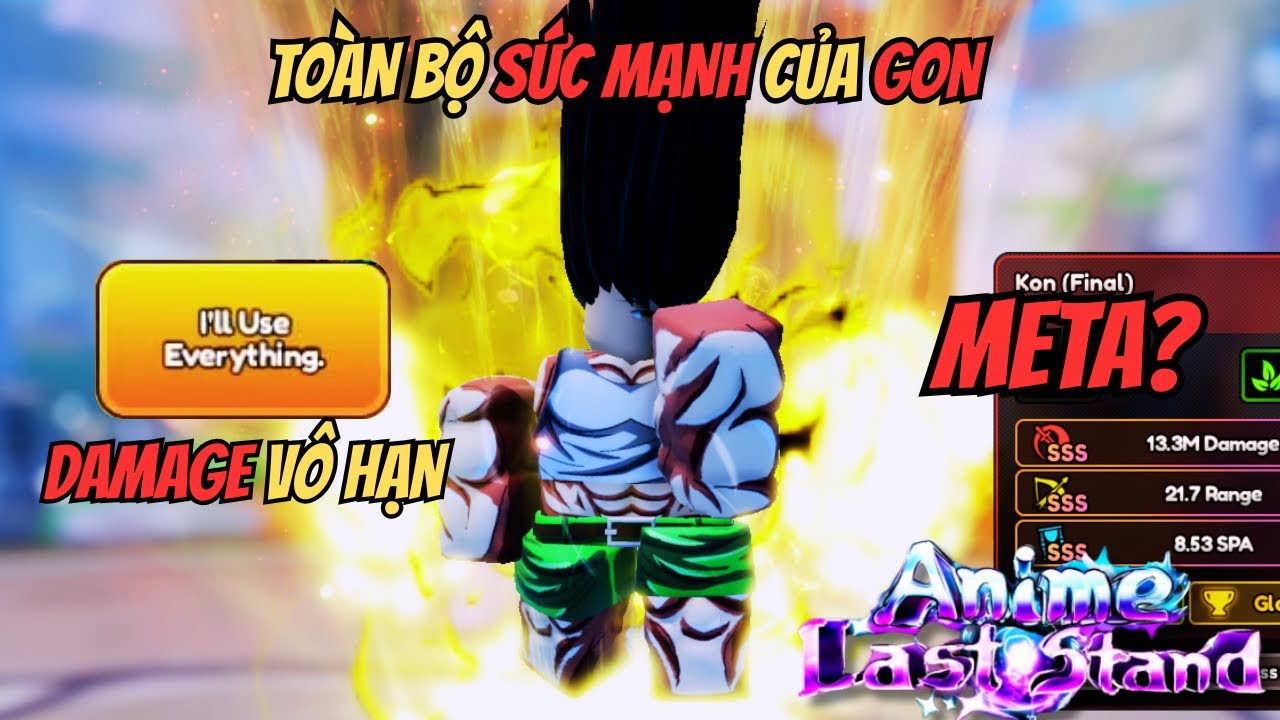 Gon ( Final ) Có Thật Sự Đáng Lấy Trong Update Mới? | Anime Last Stand ...