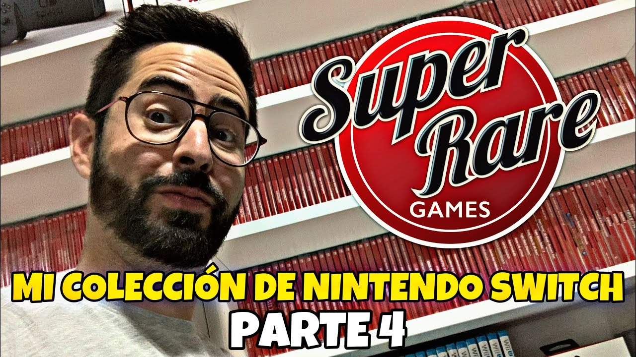 Mi COLECCIÓN de Nintendo SWITCH #4 - Juegos de SUPER RARE GAMES - YouTube
