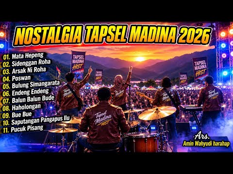 NOSTALGIA TAPSEL MADINA COVER 2026 🎵 Lagu Mandailing Pilihan Terbaik | Amin Wahyudi Harahap
