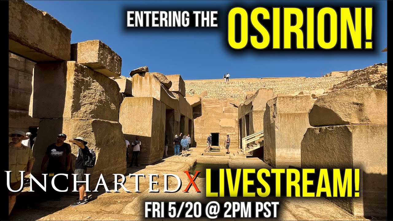 Exploring the Mysterious Osirion! UnchartedX Livestream - YouTube