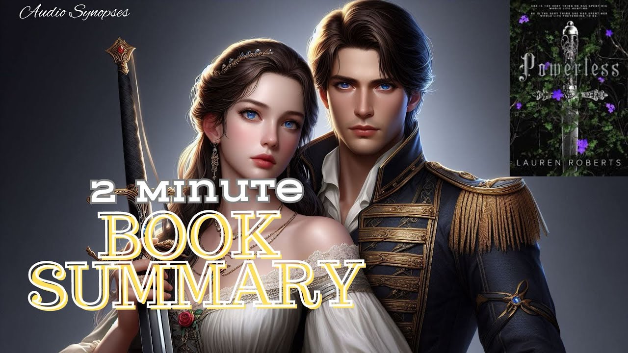 Powerless by Lauren Roberts- A 2 minute Summary. - YouTube