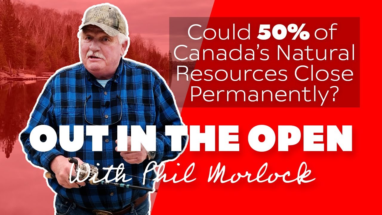 Out in the Open With Phil Morlock | Is Our Access to Canada's Waters at ...