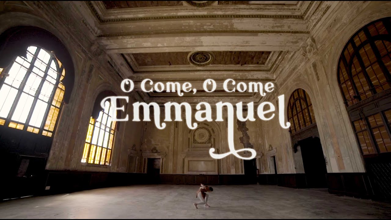 O Come, O Come Emmanuel Dance - YouTube
