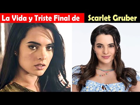 La Vida y El Triste Final de Scarlet Gruber