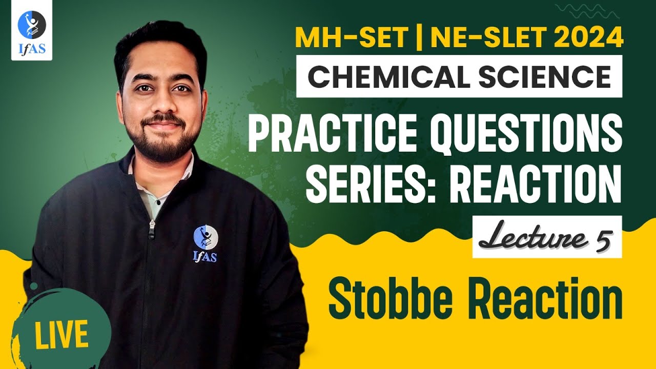 Stobbe Reaction | Reaction Practice Questions Series | MH-SET NE-SLET ...