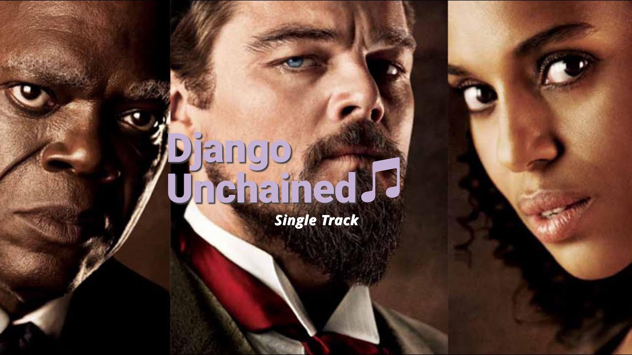 Django Unchained (Single Track) - YouTube