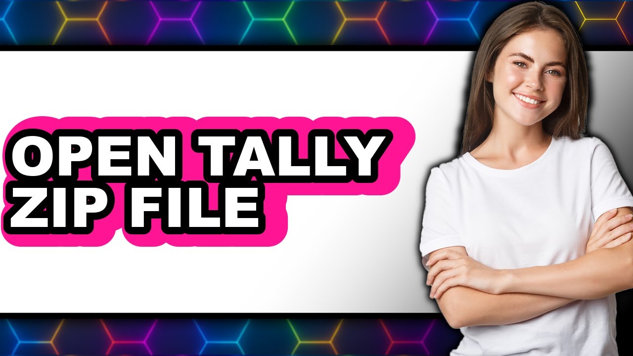 How to Open Tally Zip File 2025 - Easy Guide - YouTube