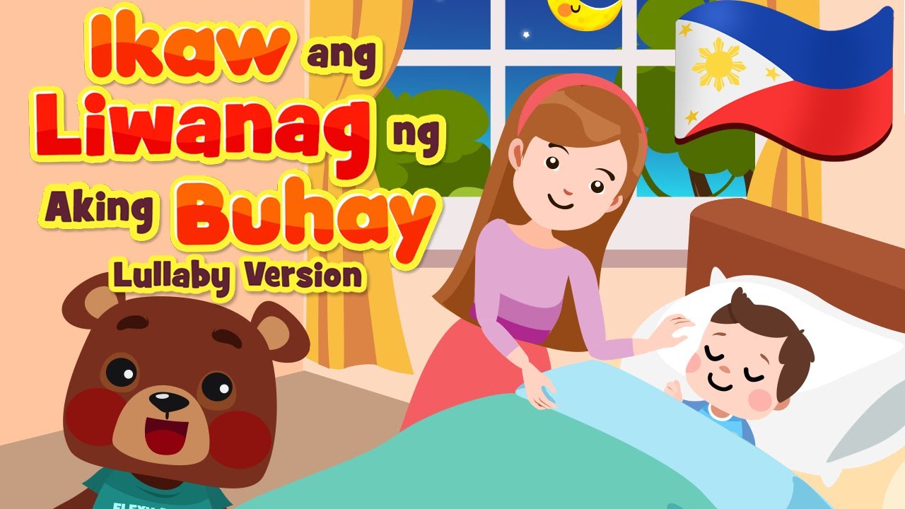 You Are My Sunshine in Filipino Lullaby | Flexy Bear Original Awiting ...