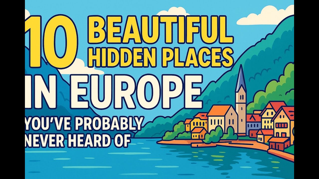 10 Beautiful Hidden Places in Europe You've Probably never heard of # ...