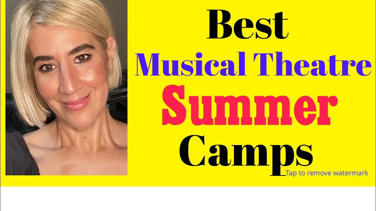 Best Musical Theatre Summer Camps - YouTube
